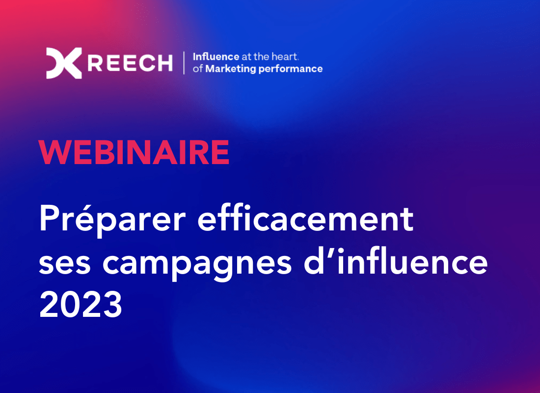 Webinaire : Préparer efficacement ses campagnes d’influence 2023